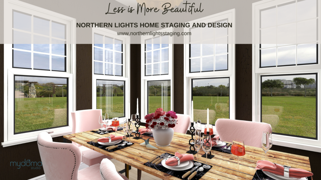 Less is More Beautiful | Mary Ann Benoit-Northern Lights Home Staging ...